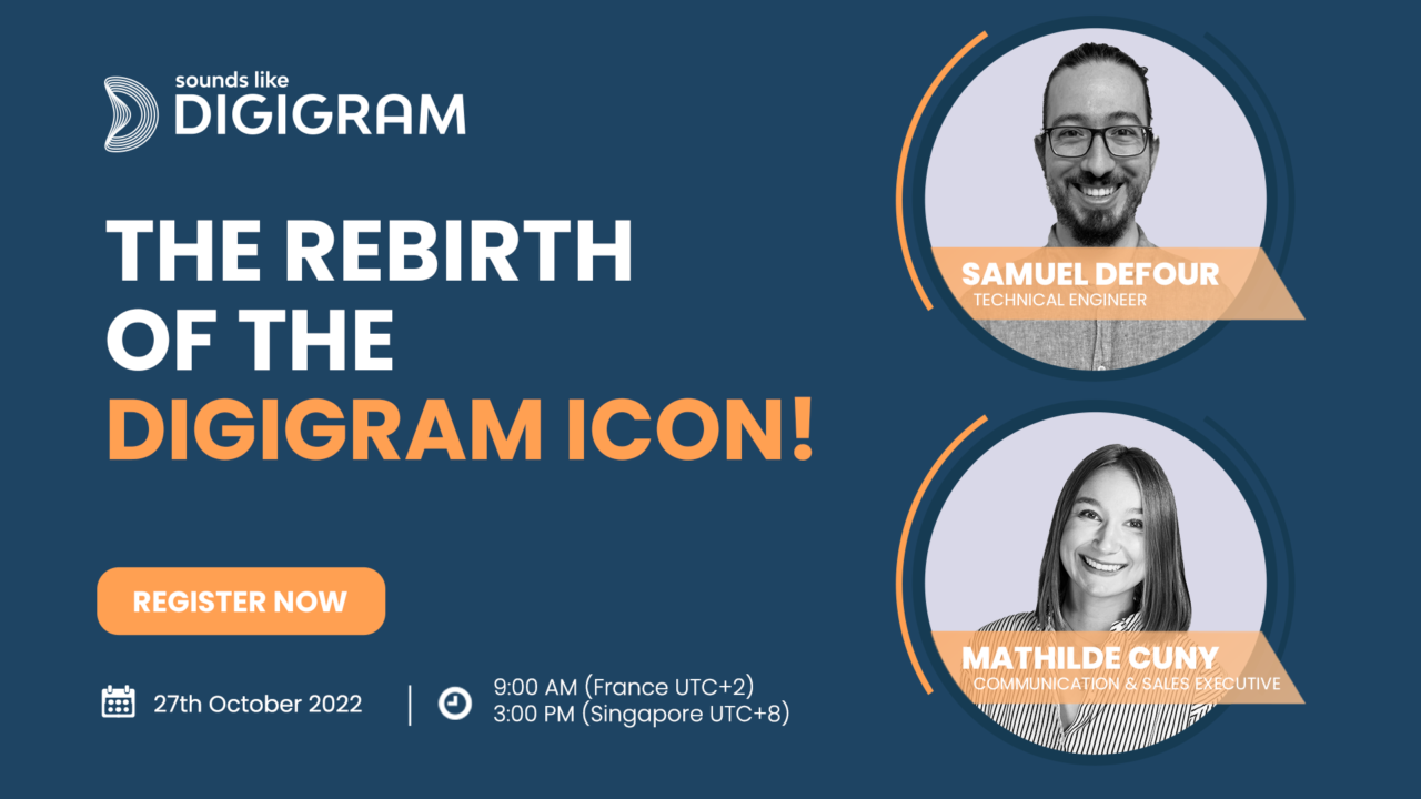 New Webinar: The Rebirth of the Digigram Icon! - Digigram